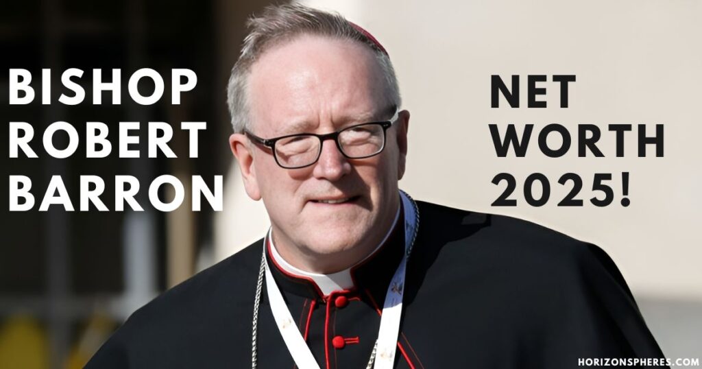 Bishop Robert Barron Net Worth 2025: A Digital Pioneer Transforming ...